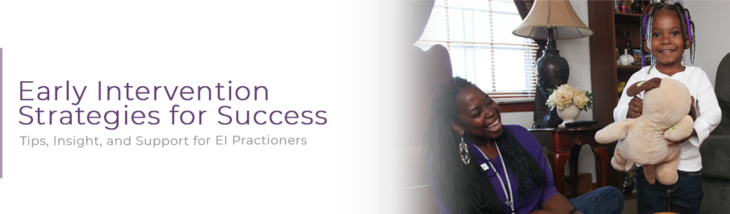 Engaging Families through Early Intervention